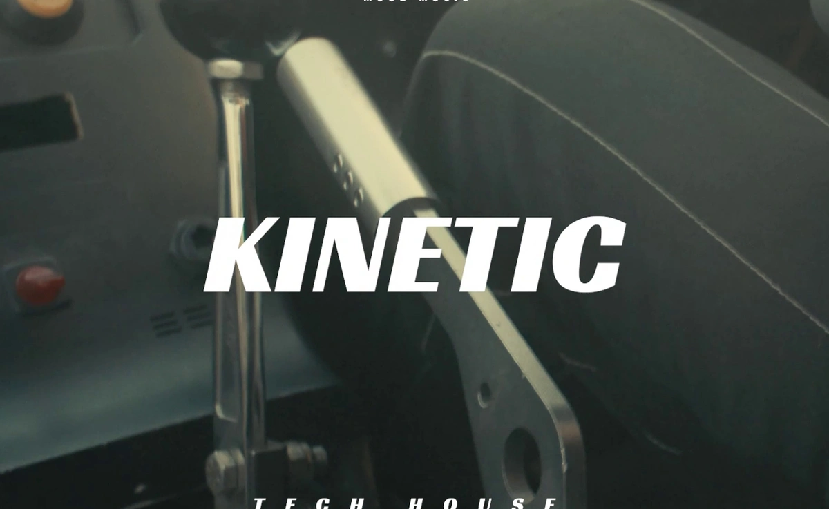 Tech House Kinetic / Tech Hous