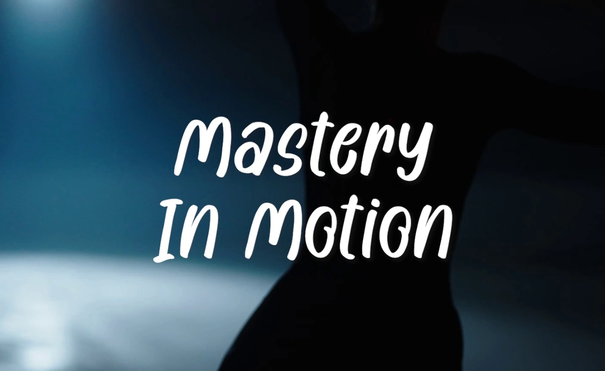 Mastery In Motion / Uplifting