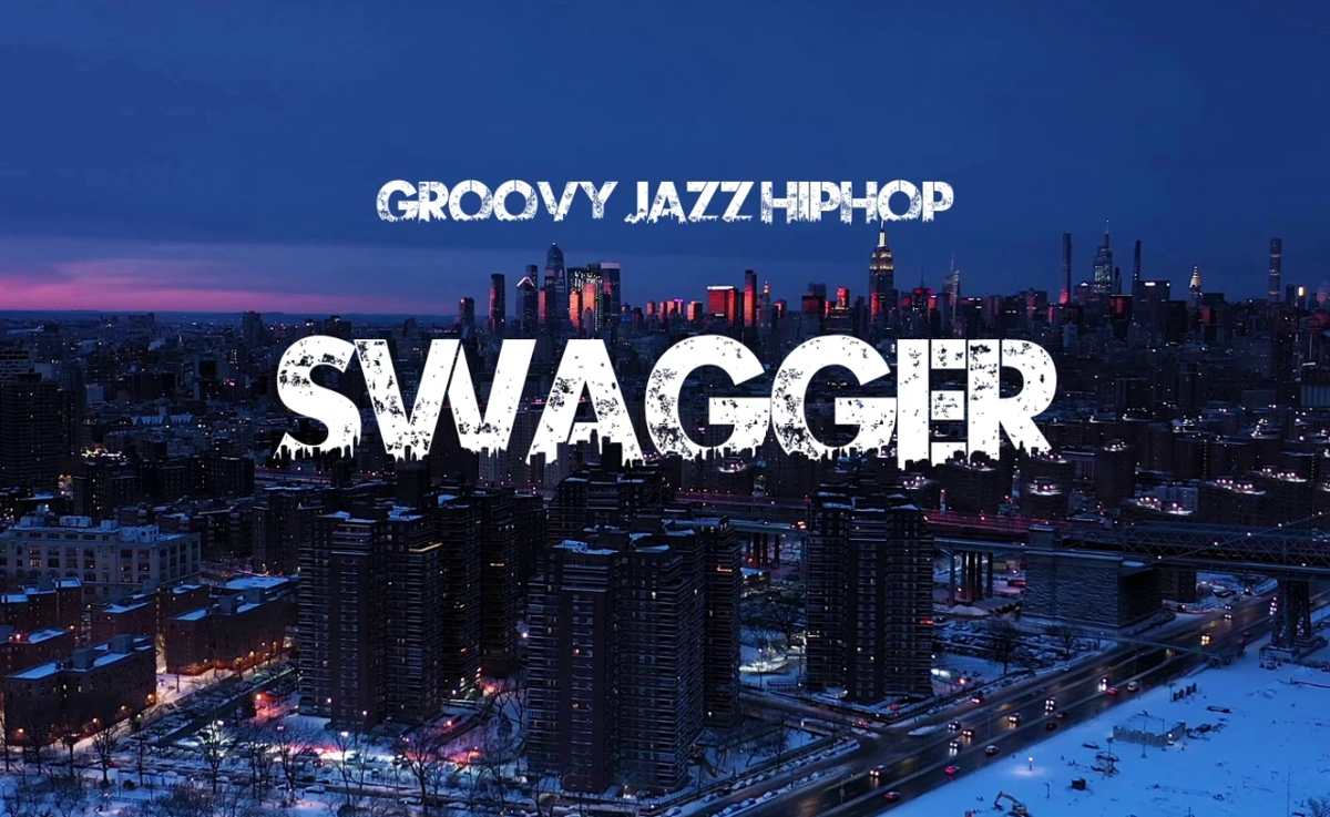 Swagger / Groovy Jazz Hiphop