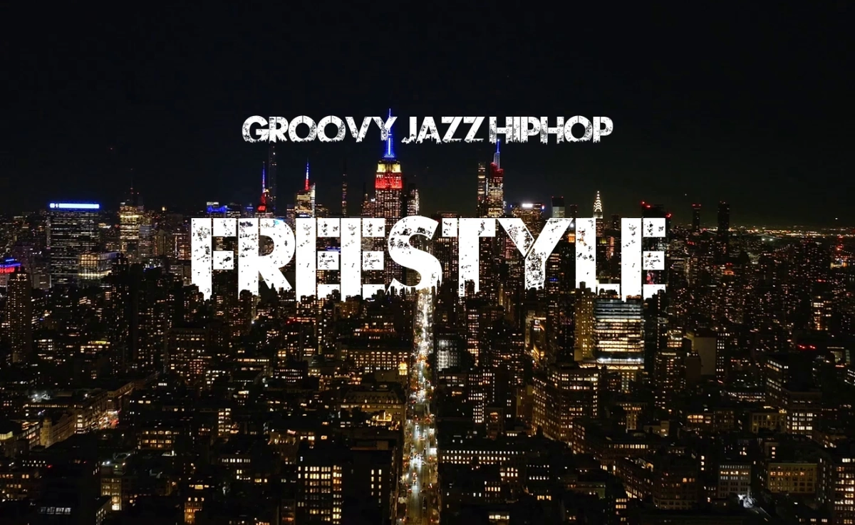 Freestyle / Groovy Jazz Hiphop
