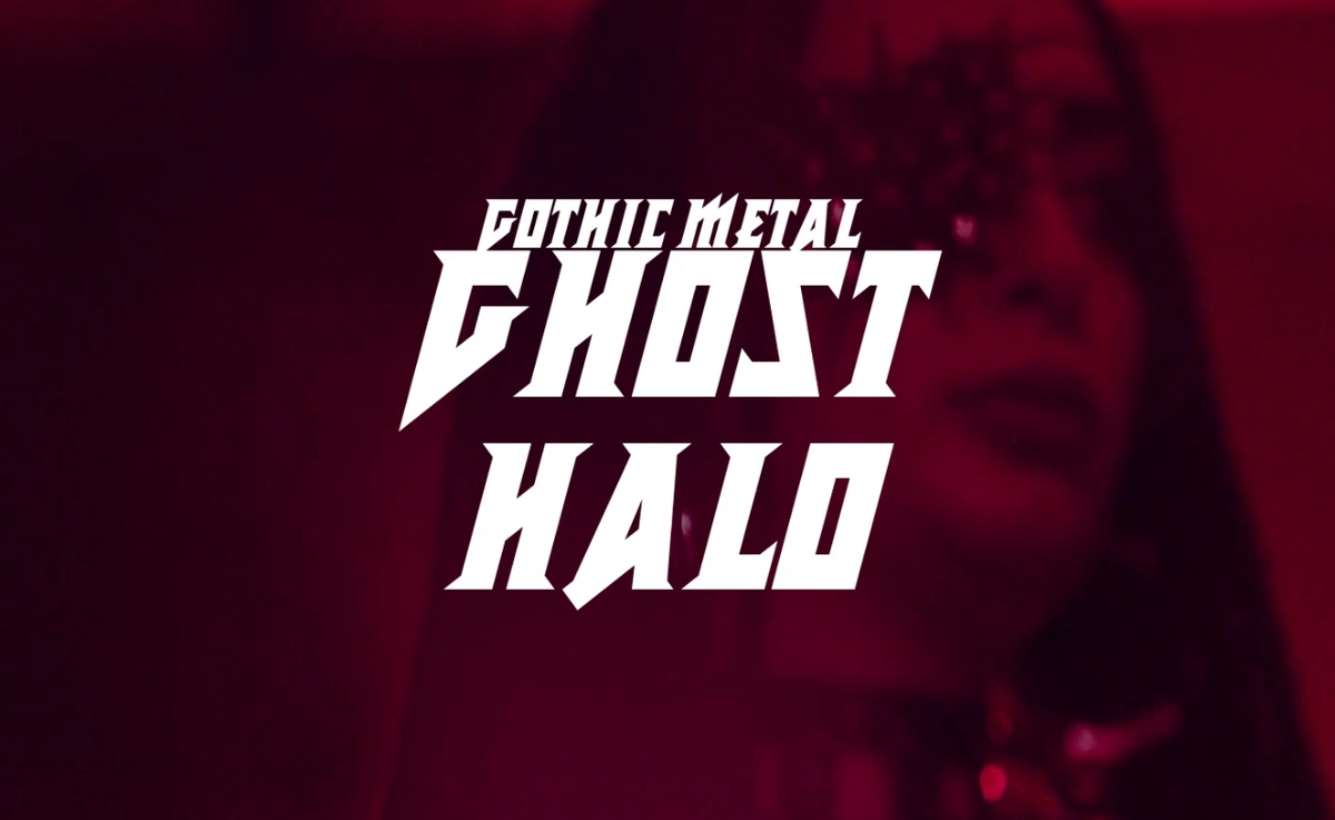 Ghost Halo / Gothic Metal