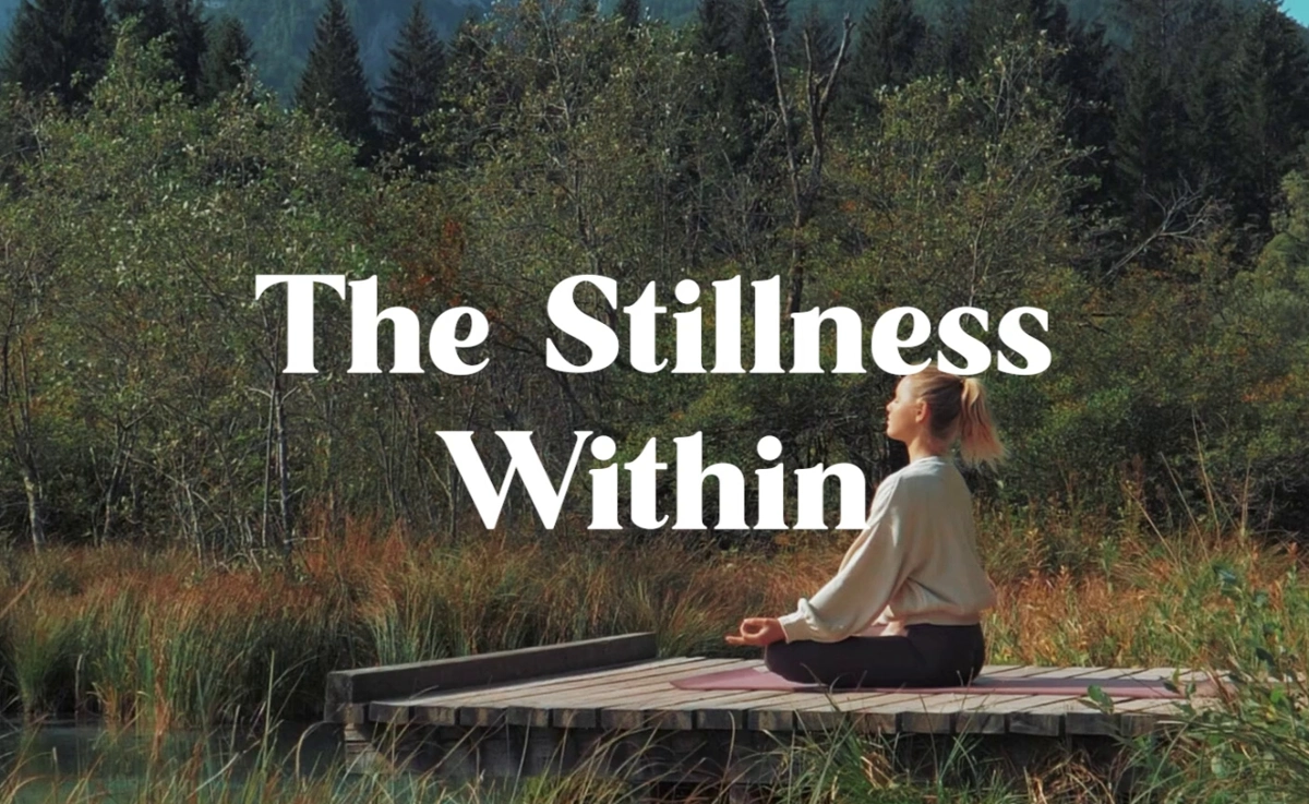The Stillness Within / Relaxin