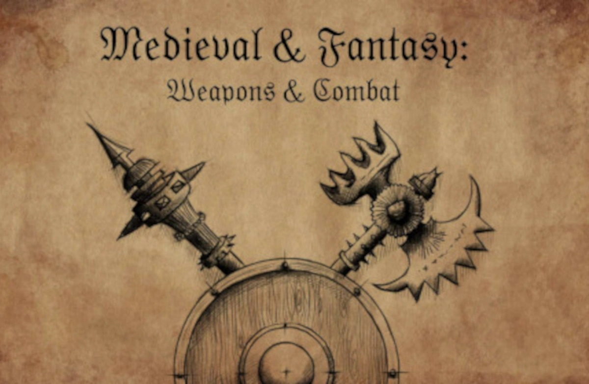 Medieval Weapons & Combat